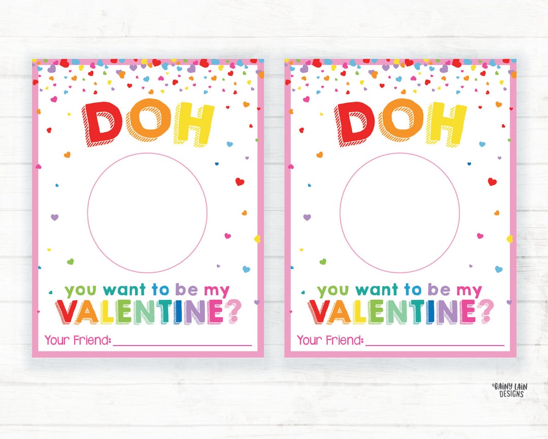 Doh Valentine, Doh You Want to Be My Valentine, Play Dough Valentine ...