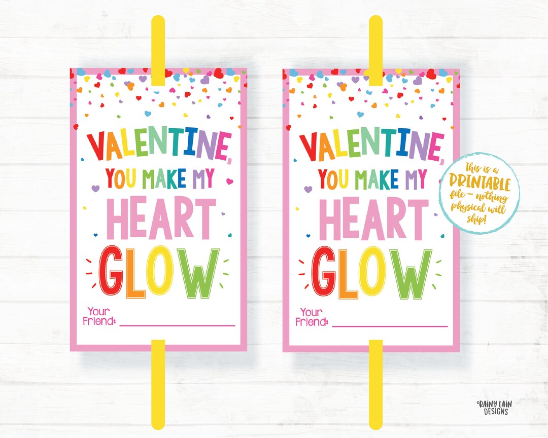 Valentine You Make My Heart Glow Valentine Glow Stick, Preschool ...