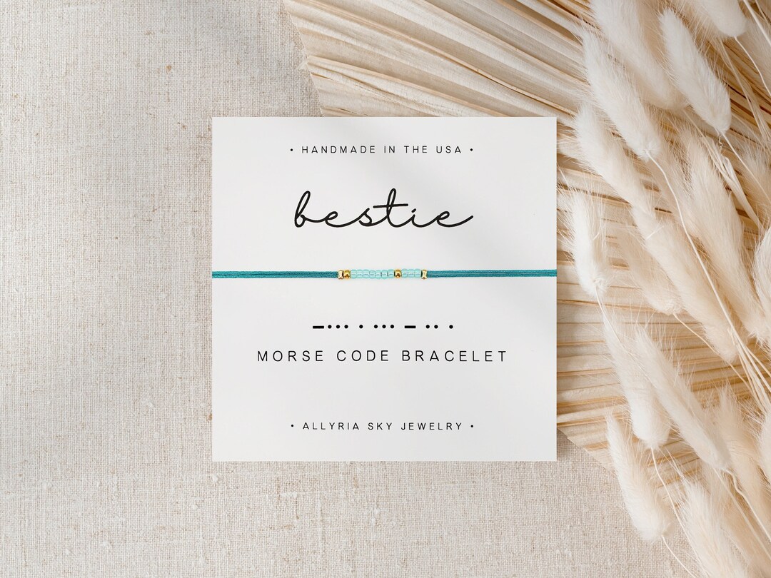 Morse Code bestie Bracelet and Card, Bestie Gift Bracelet, Best Friend ...