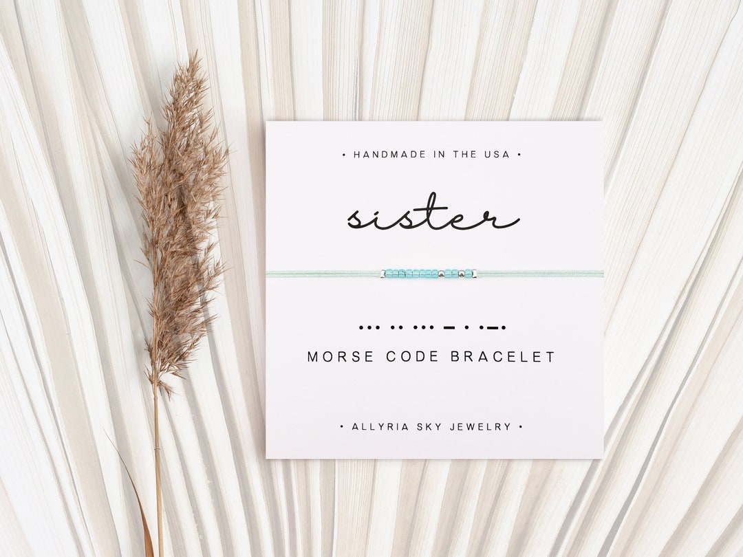 Sister Gift Morse Code Bracelet, Sister Bracelet, Sorority, Soul Sister ...