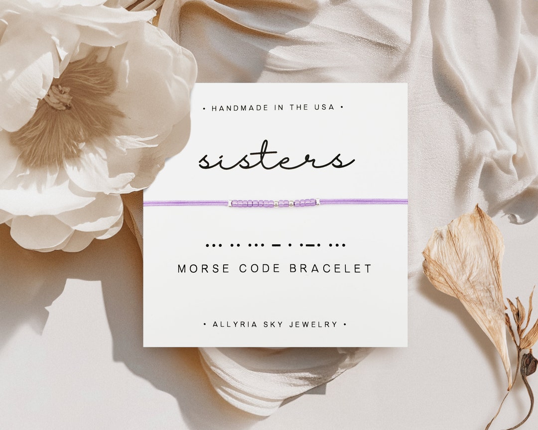 Morse Code "sisters" Bracelet, Sister Gift, Sisterhood, Sorority, Big ...