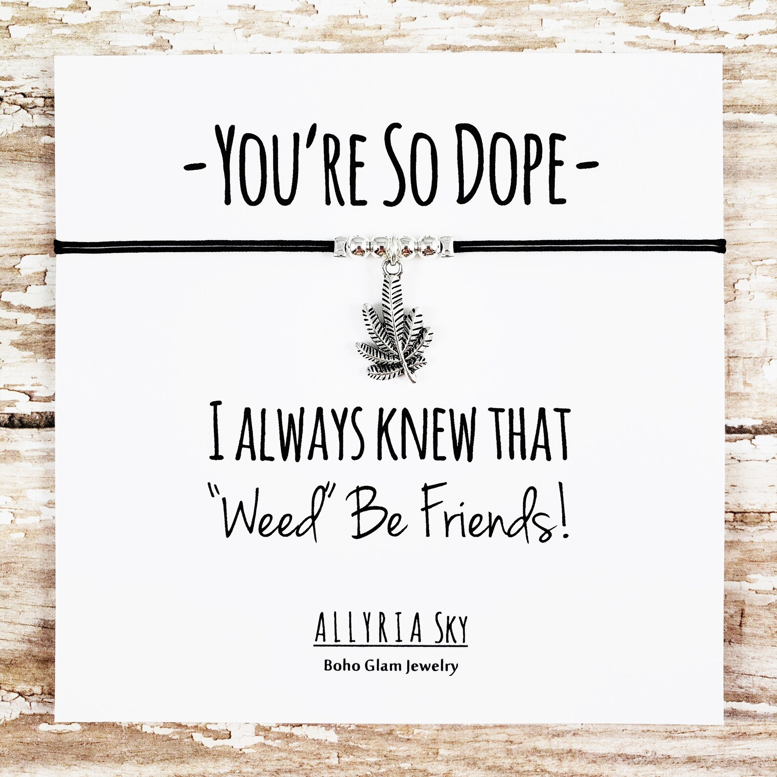 Friendship Bracelet With "you're so Dope" Card | Best Friend Bracelet ...