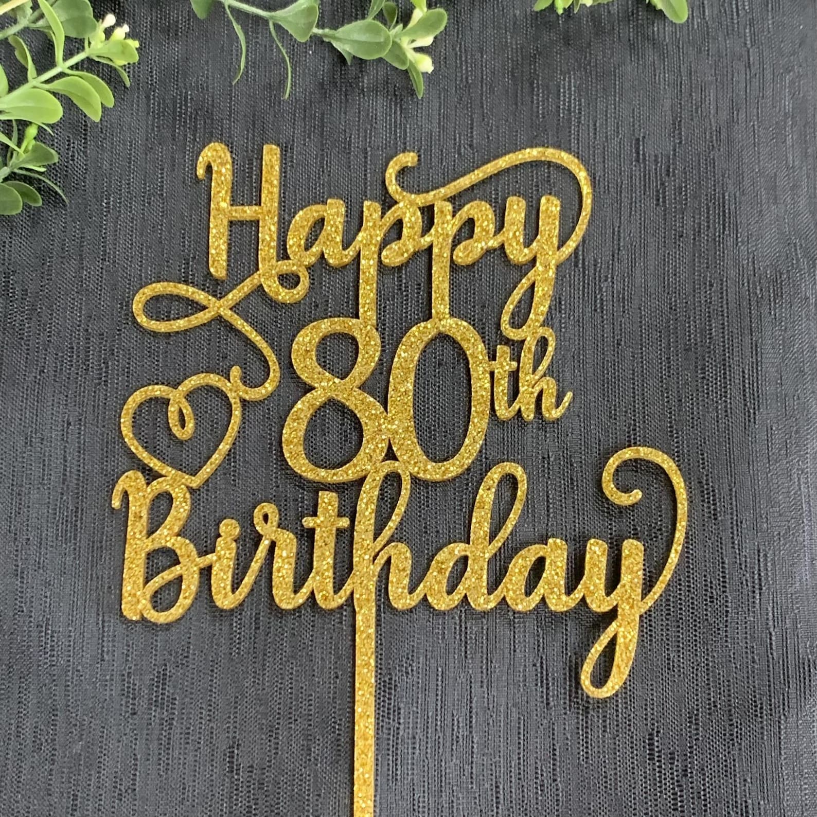 Happy 80th Birthday Cake Topper Eighty 80th Birthday 80th Cake Topper ...