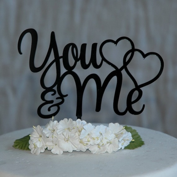 You & Me Cake Topper With Hearts. Wedding Cake Anniversary | Etsy