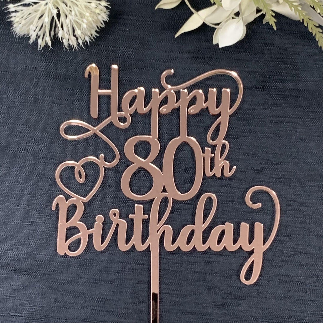 Happy 80th Birthday Cake Topper Eighty 80th Birthday 80th Cake Topper ...