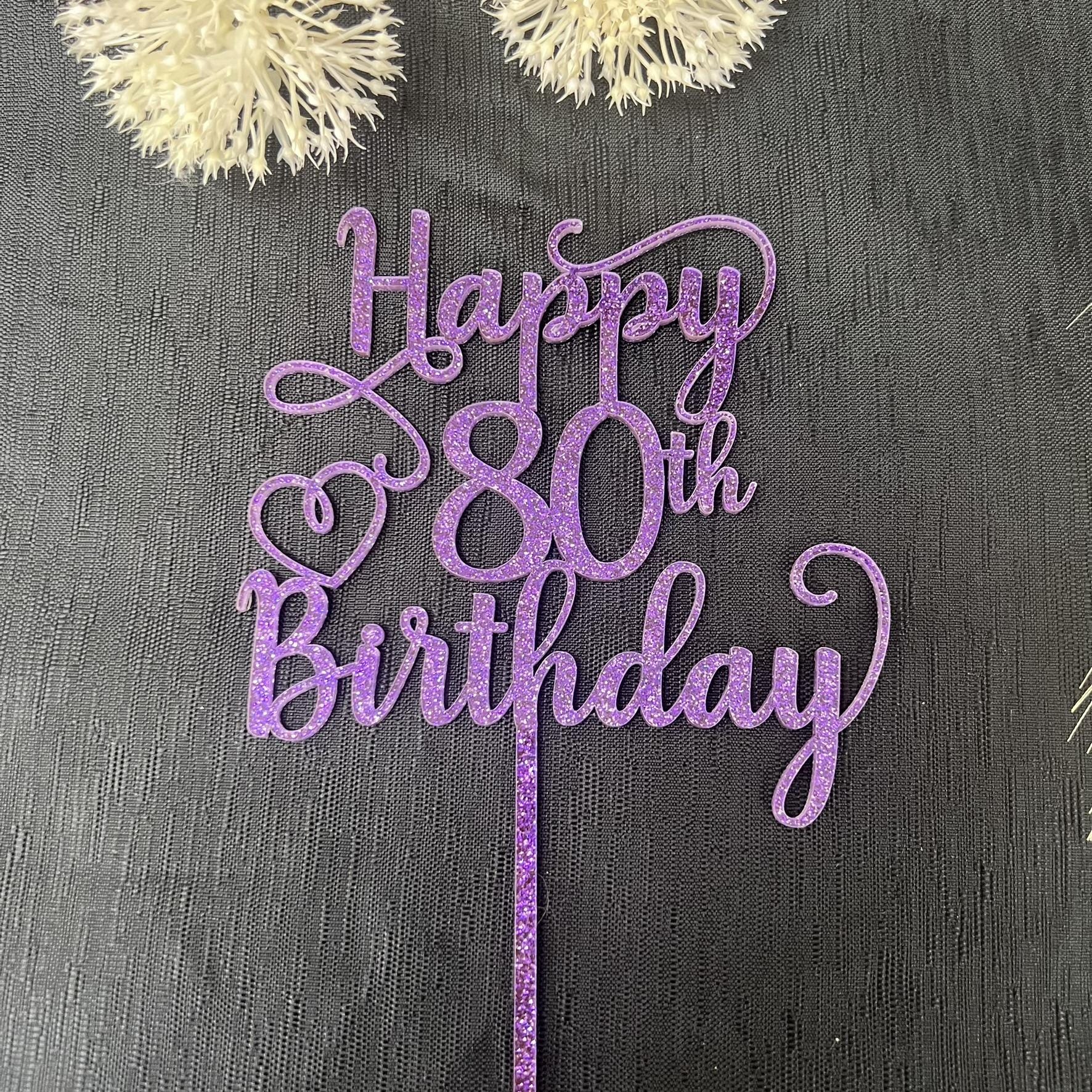 Happy 80th Birthday Cake Topper Eighty 80th Birthday 80th Cake Topper ...