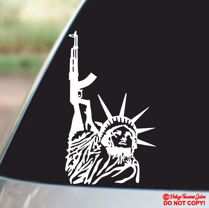 STATUE of LIBERTY Holding Assault Rifle Vinyl Decal Sticker - Etsy
