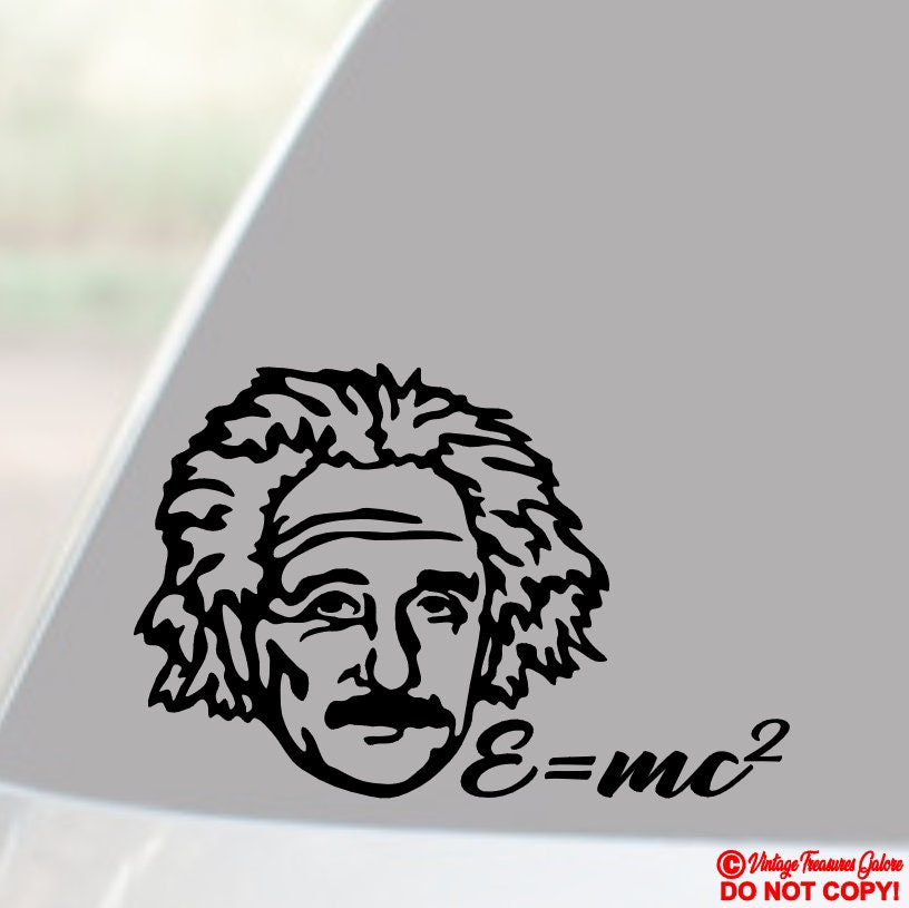 ALBERT EINSTEIN Emc2 Vinyl Decal Sticker Car Boat Laptop - Etsy