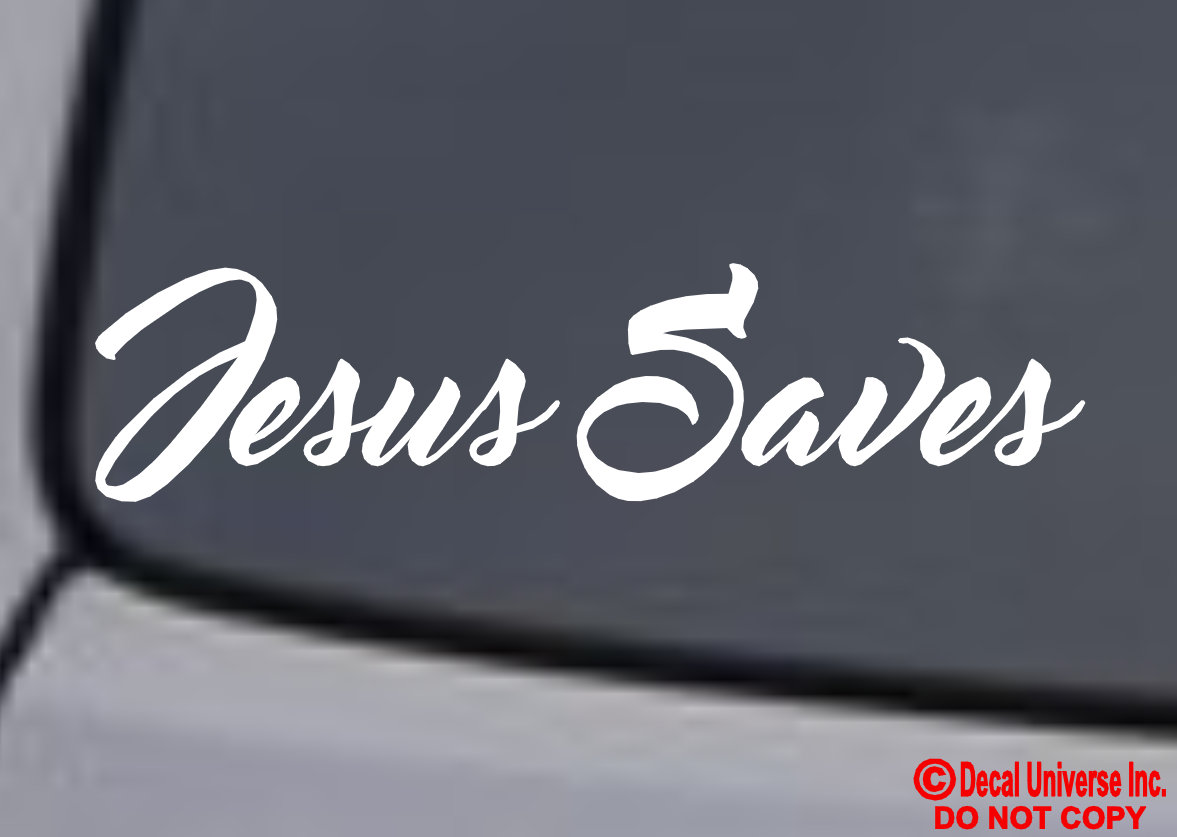 JESUS SAVES Vinyl Decal Sticker Car Truck Van Suv Boat Laptop Window ...