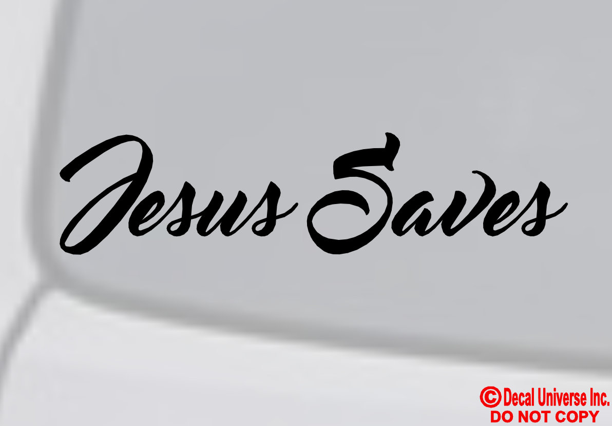 JESUS SAVES Vinyl Decal Sticker Car Truck Van Suv Boat Laptop Window ...