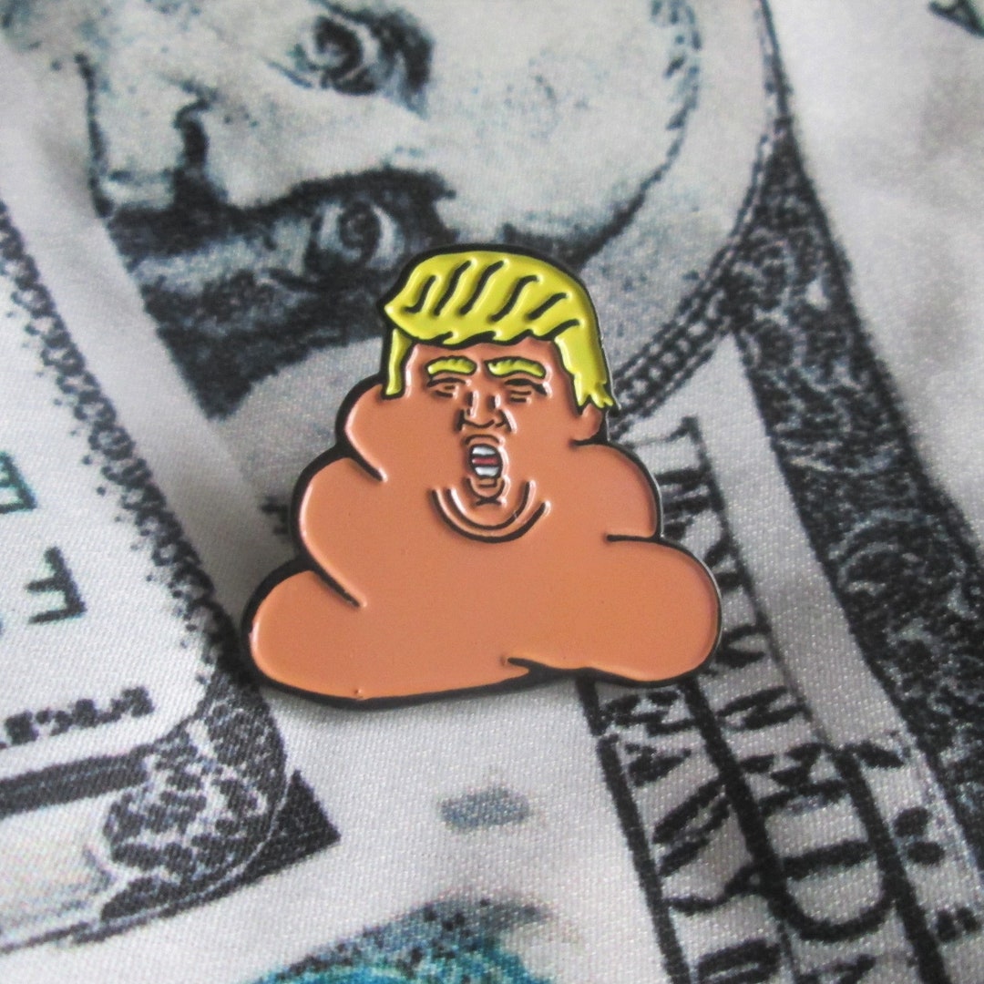 Anti President Donald Trump Dump Poop Emoji Enamel Pin Brooch Jewelry ...