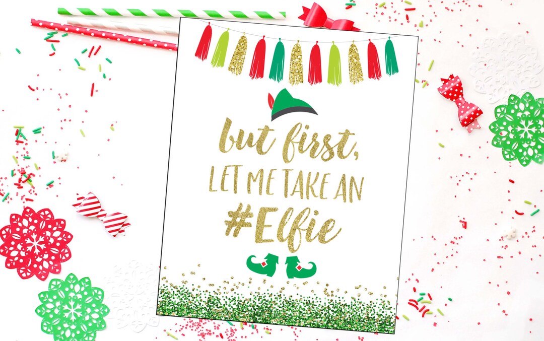 Selfie Digital Print You Print Elfie Let's Take a Selfie Christmas ...
