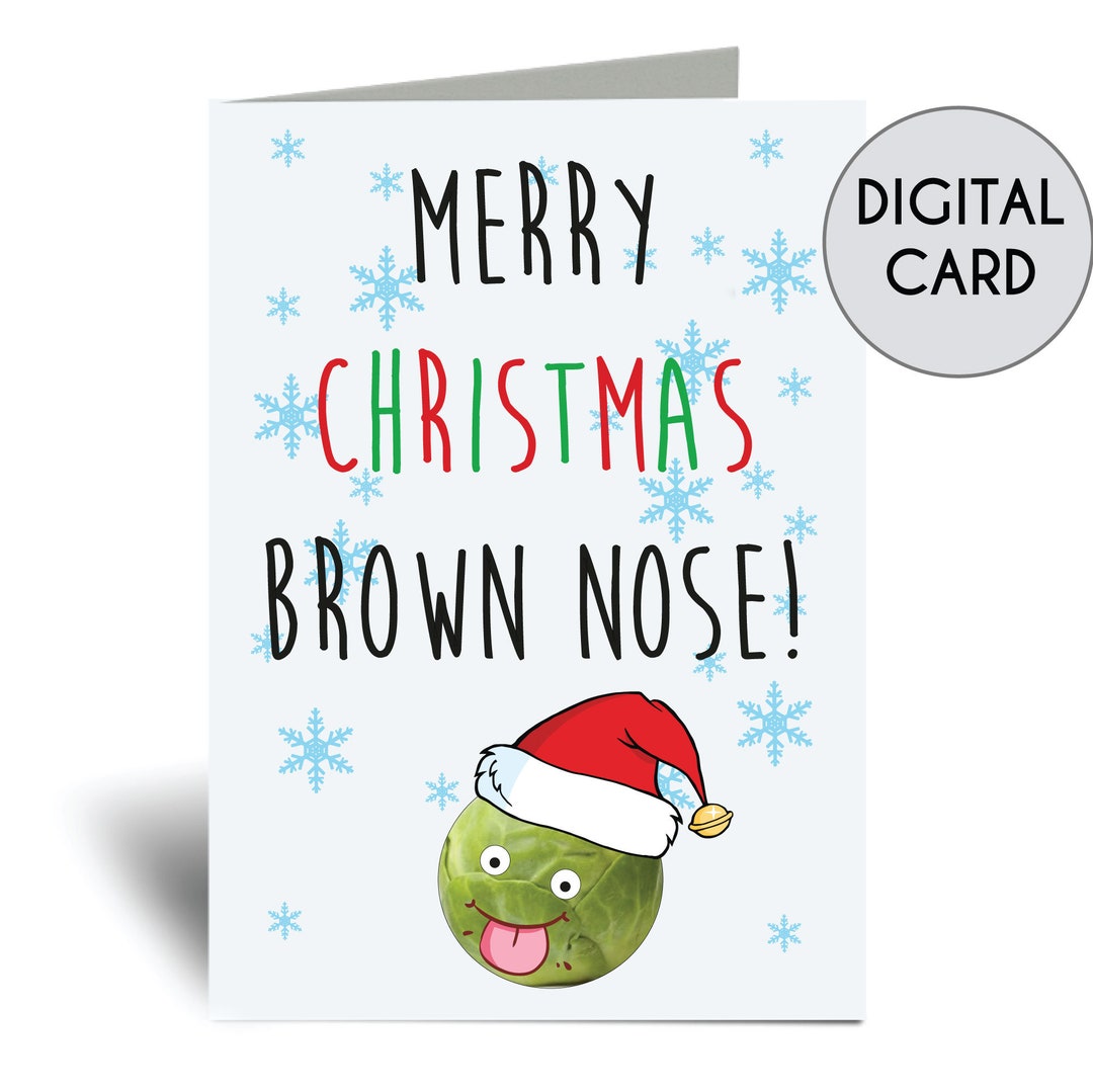 Printable Merry Christmas Brown Nose Card Digital Download Downloadable ...
