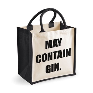 Gin Bag Shopping Bag May Contain Gin Medium Jute Bag Reusable Shopper ...