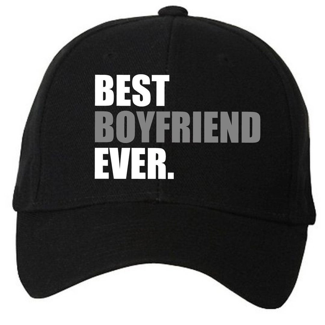 Best Boyfriend Ever Cap Funny Black Baseball Cap Present Gift Friend ...