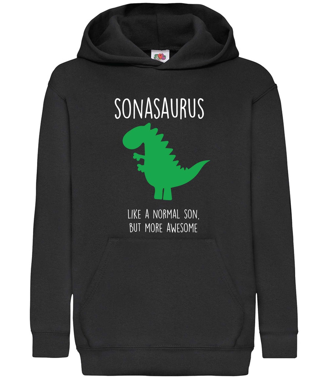 Men's Black Hoody Son Dinosaur Sonasaurus Like A Normal Son, but More ...