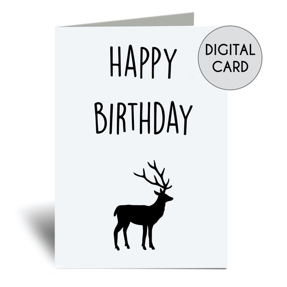 Printable Happy Birthday Deer Dear Card Digital Download - Etsy