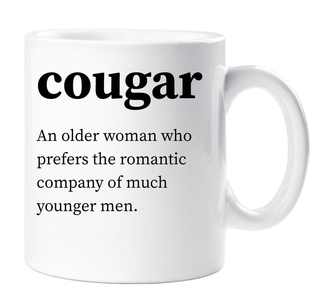 Cougar Mug Urban Dictionary Definition Funny Novelty Ceramic - Etsy