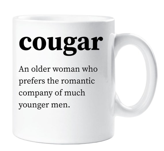 Cougar Mug Urban Dictionary Definition Funny Novelty Ceramic - Etsy