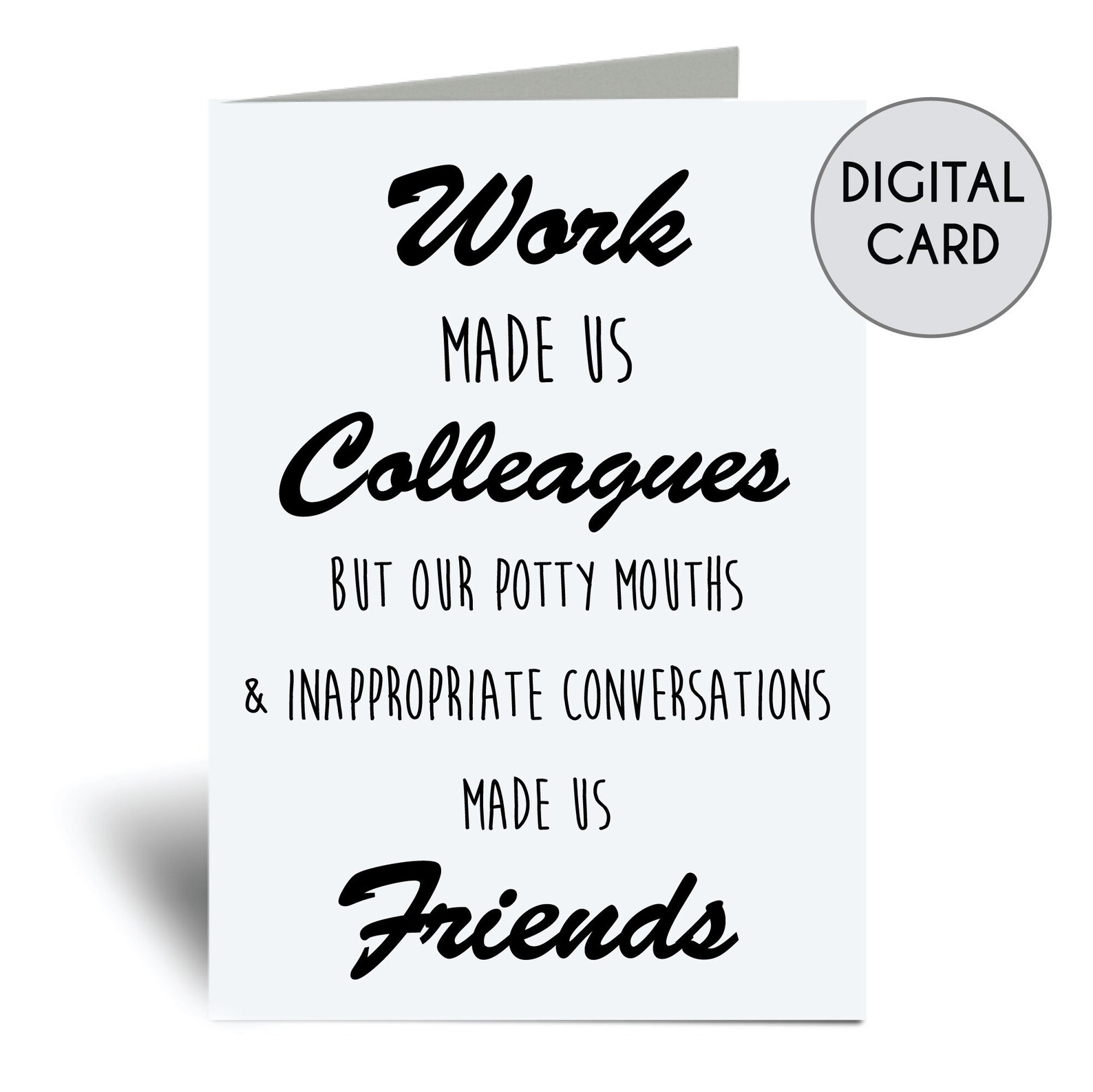 Printable Colleague Friend Card Digital Download Work Made Us ...