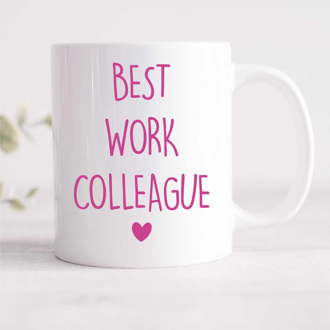 Mug for Best Work Colleague - Perfect Gift for Secret Santa, Office ...