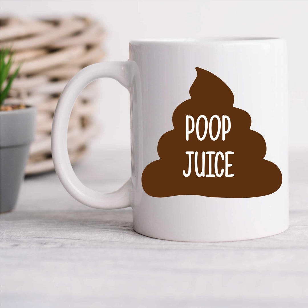 Mug - Poop Juice Funny Emoji Coffee Ceramic Cup | Novelty Gift for ...
