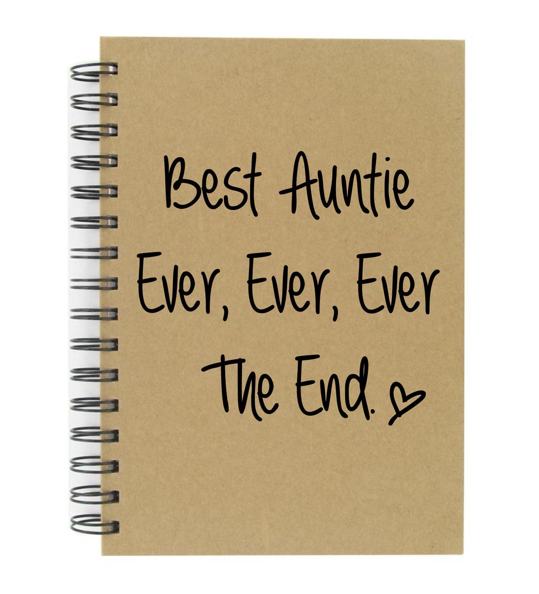 Best Auntie Ever, Ever, Ever, the End A5 Hard Back Great Quality Lined ...