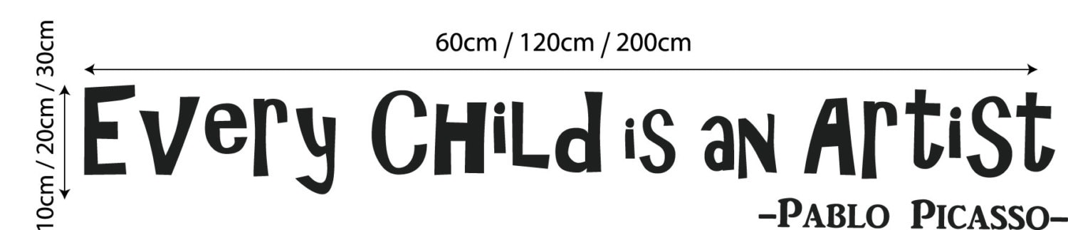 Wall Decal Every Child is an Artist Pablo Picasso Quote Kids | Etsy