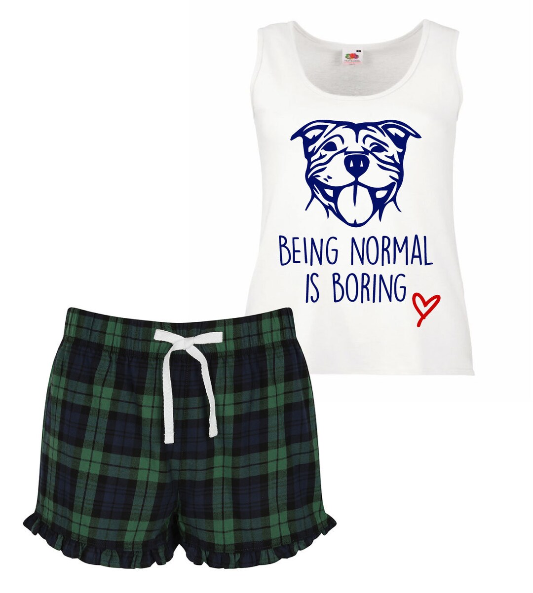 Ladies Staffy Pyjamas Being Normal is Boring Tartan Frill Shorts Pj's ...
