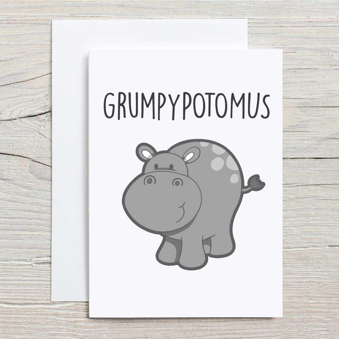 Grumpy Hippo Greeting Card | Grumpypotomus Birthday Card | Funny Animal ...