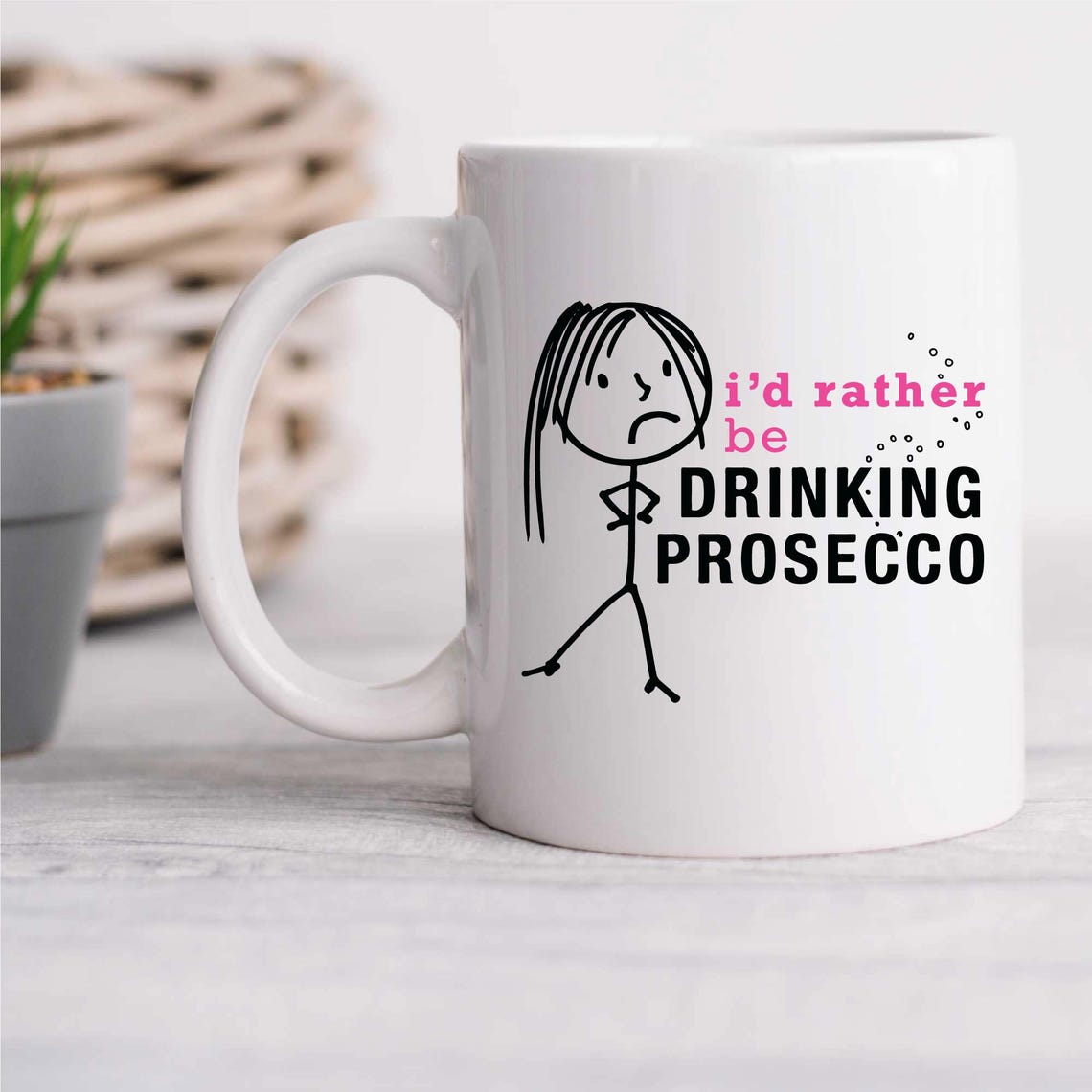 Prosecco Mug - I'd Rather Be Drinking Prosecco Cup, Fun Gift for ...
