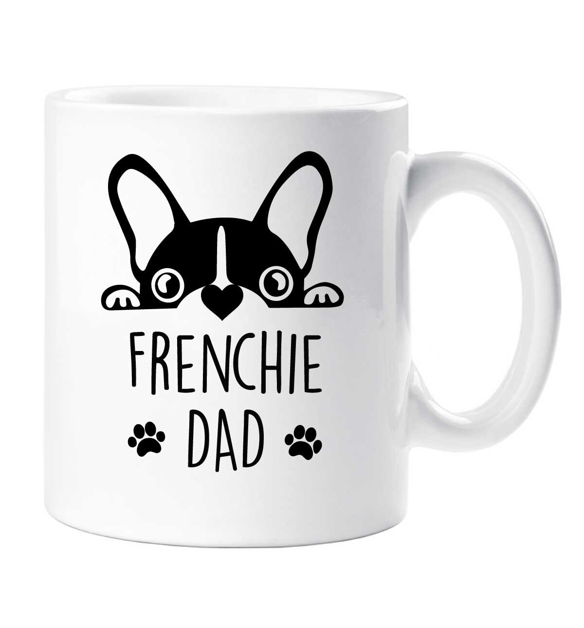 Frenchie Dad Mug Fathers Day Birthday Christmas Pet Present | Etsy