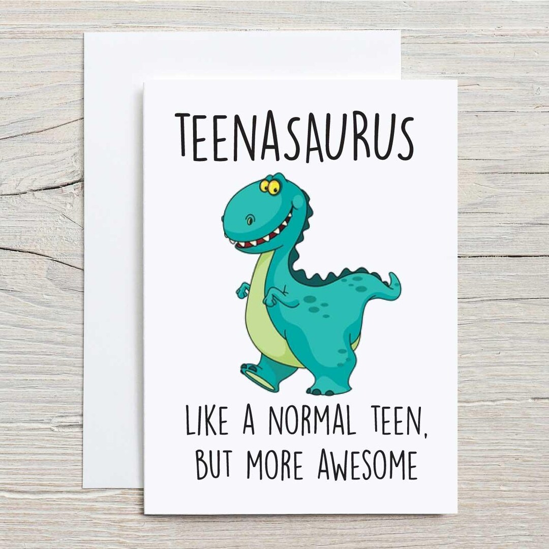 Dinosaur Teenagers, Teenasaurus Greeting Card, Fun & Cute, Perfect for ...