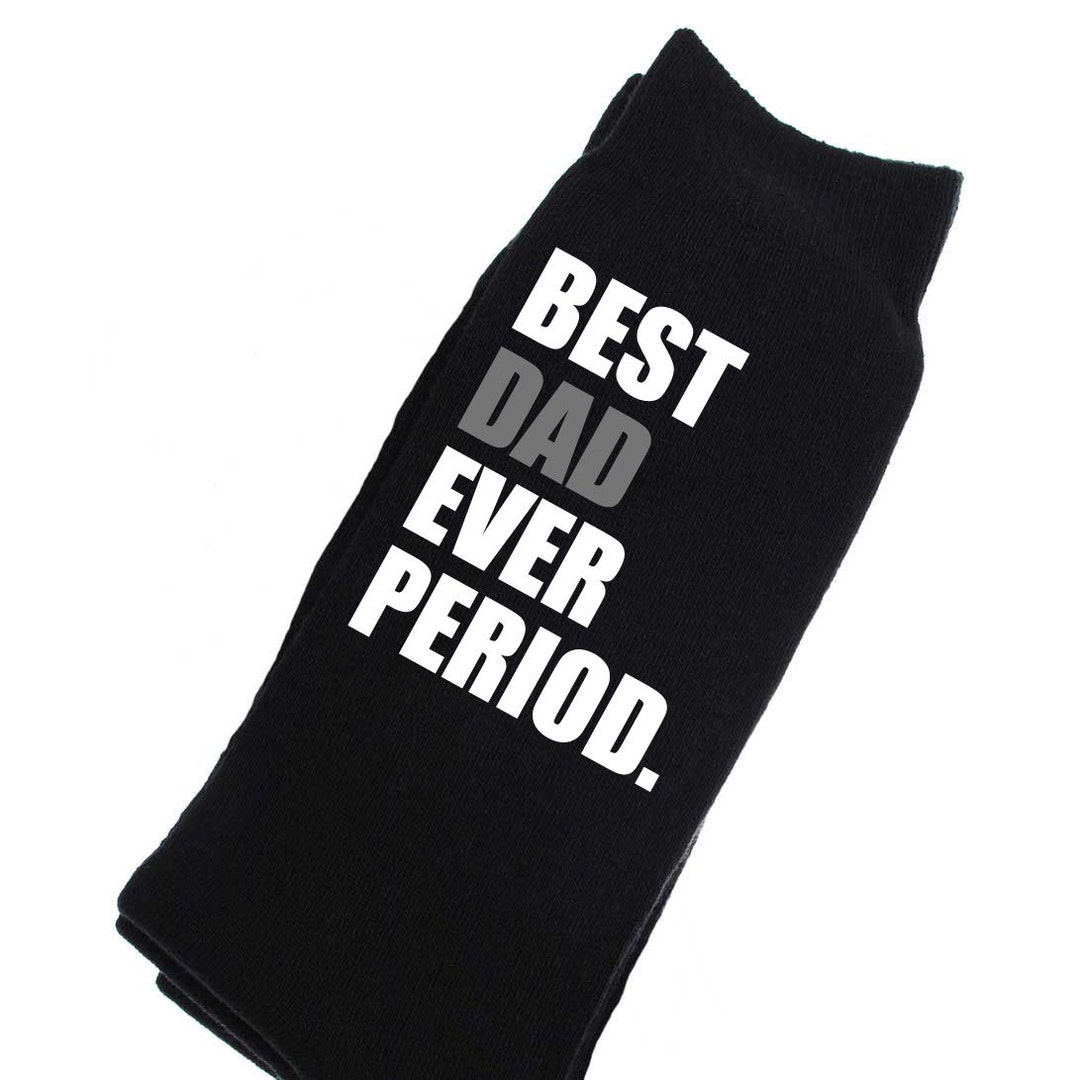 Best Dad Socks Mens Black Socks Best Dad Ever Period Present Birthday ...