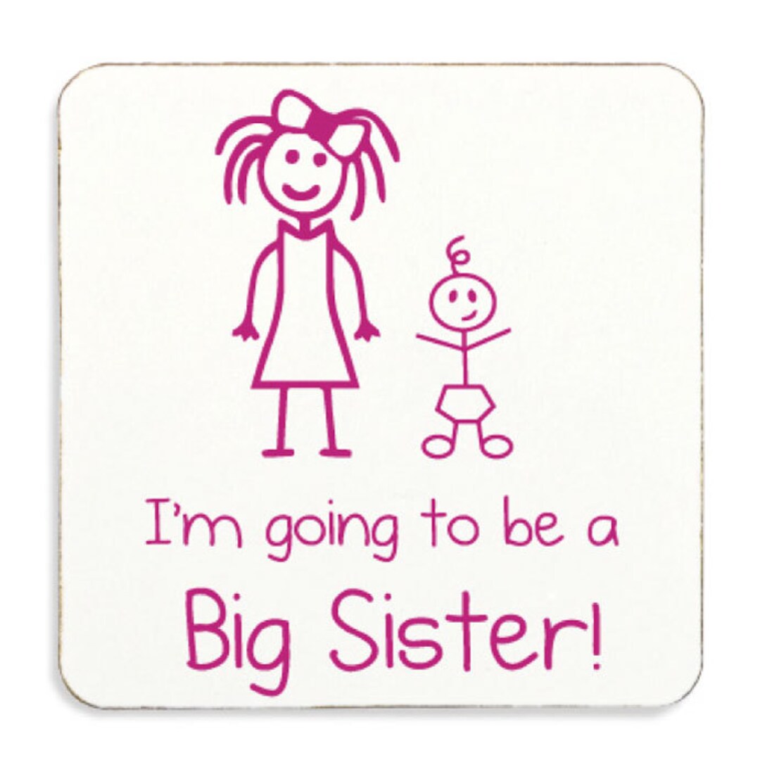 Big Sister Coaster White With Pink Text Childrens Gift New Born Gift Im ...