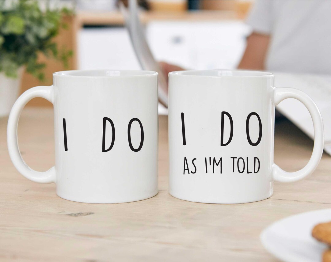 Copules I Do as I'm Told | Funny Wedding Gift for Couples, Engagement ...