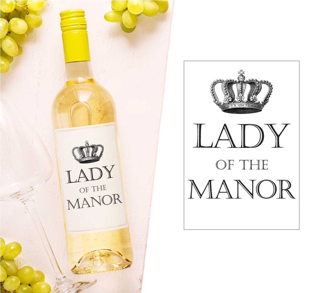 Lady of the Manor Wine Label Friend Mum Wine Bottle House Warming ...
