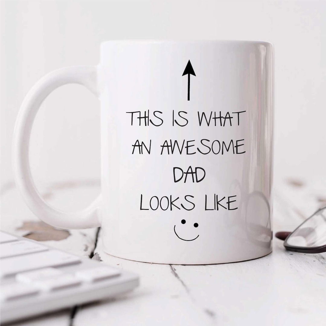 Mug - Awesome Dad V2: This is What an Awesome Dad Looks Like, Ceramic ...