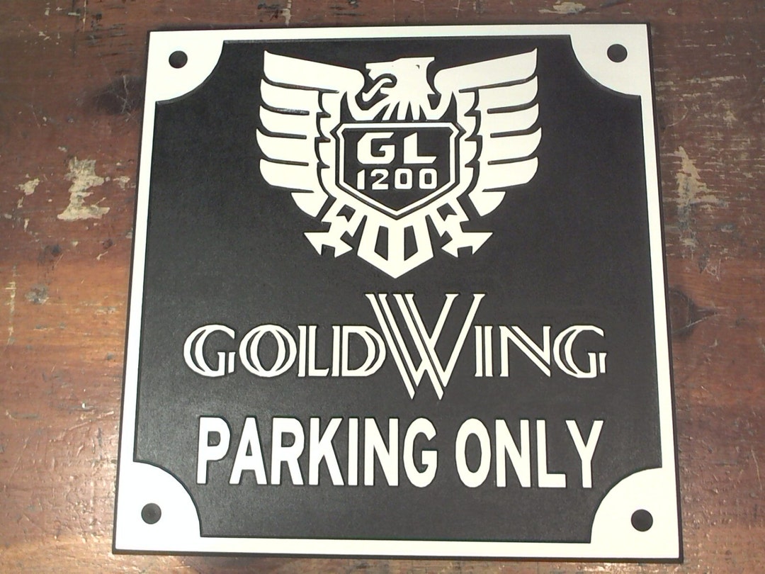 Honda GL1200 Classic Goldwing Parking Only Engraved Sign Man Cave ...
