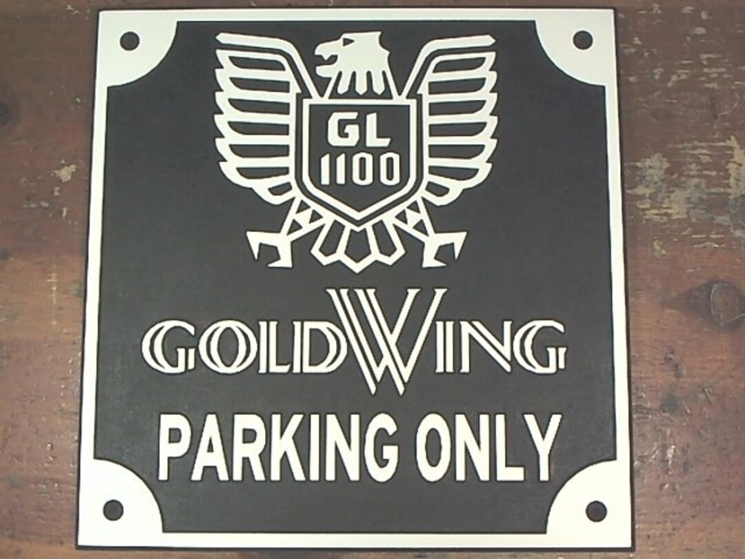 Honda GL1100 Classic Goldwing Parking Only Engraved Sign Man Cave ...