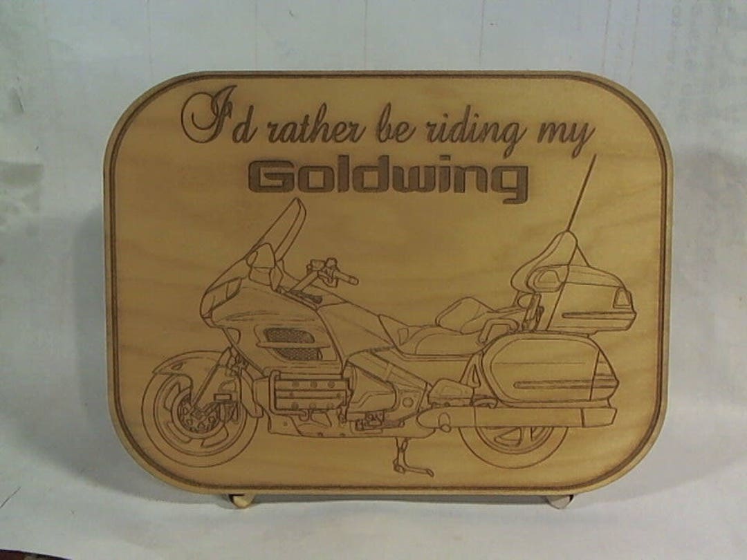 I'd Rather Be Riding My Honda Goldwing Engraved Laser Etched Desk Sign ...