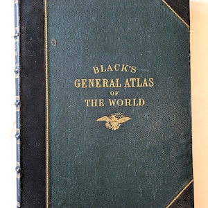 Black's General Atlas of the World, New and Revised Edition, 1885, Adam ...