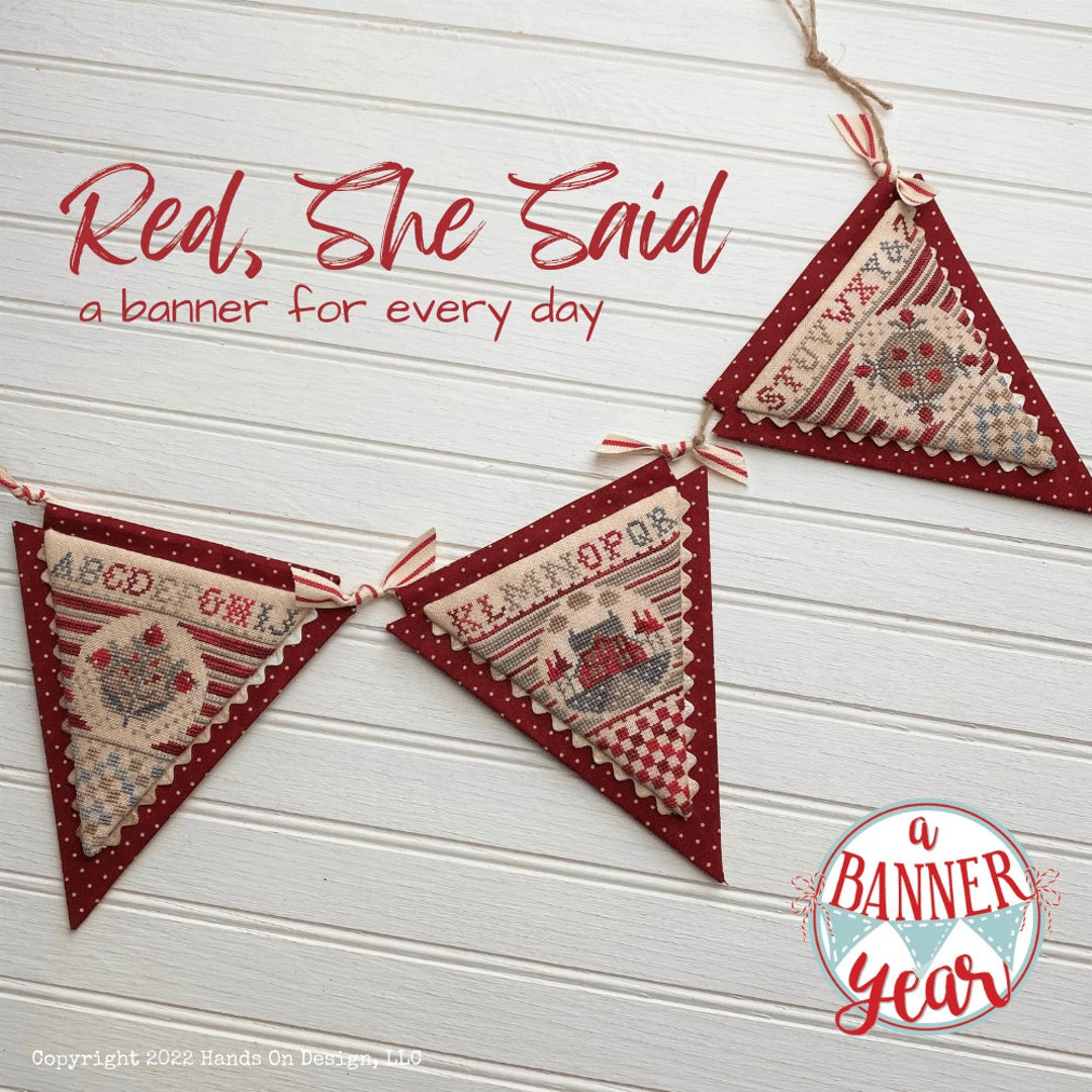 Red, She Said - A Banner for Every Day by Cathy Habermann of Hands on ...
