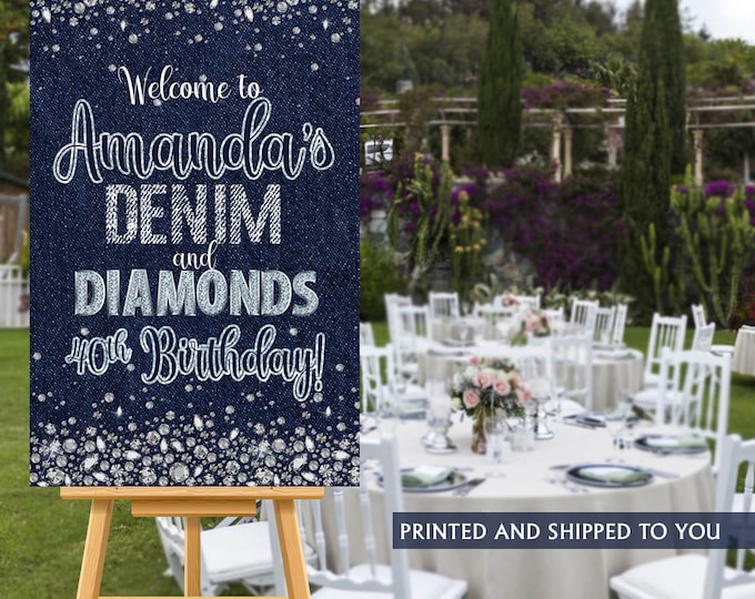 Denim and Diamonds Welcome Sign, Welcome to the Party Sign, 40th ...