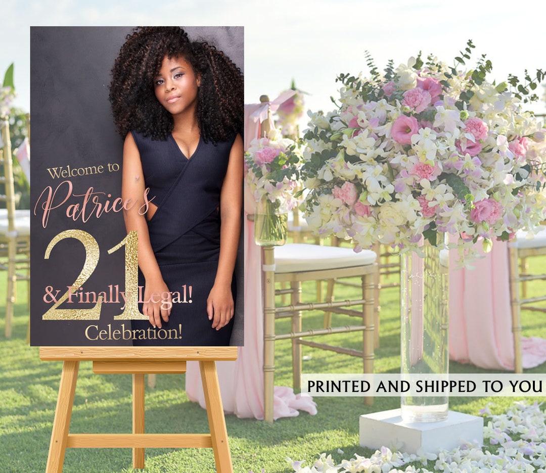 Finally Legal Photo Welcome Sign - Finally 21 Party Welcome Sign - 21st ...