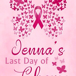 Last Day of Chemo Yard Sign | Cancer Yard Sign | Chemo Yard Sign ...