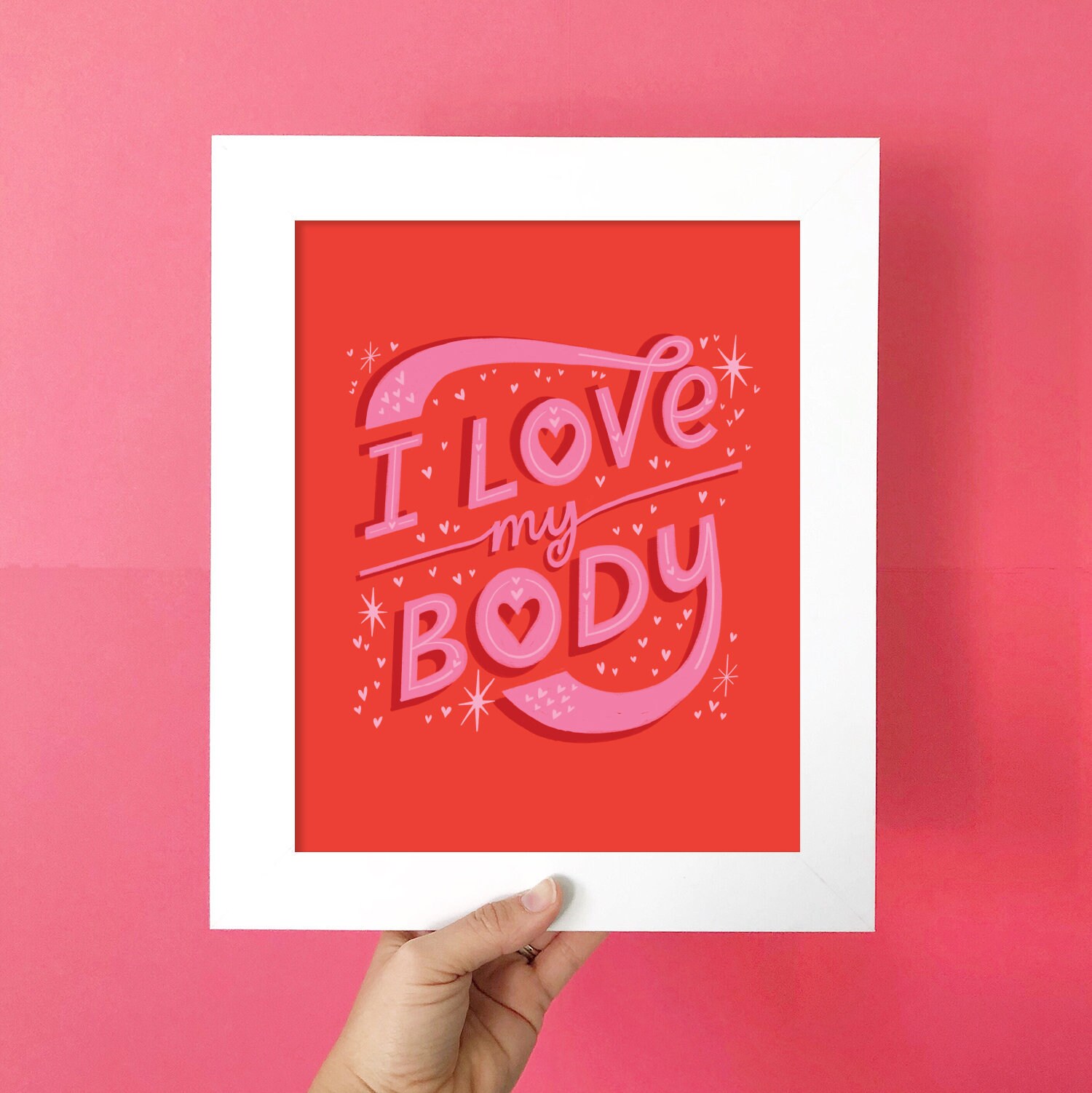 I Love My Body 8x10 Art Print Self Care Body Positive | Etsy