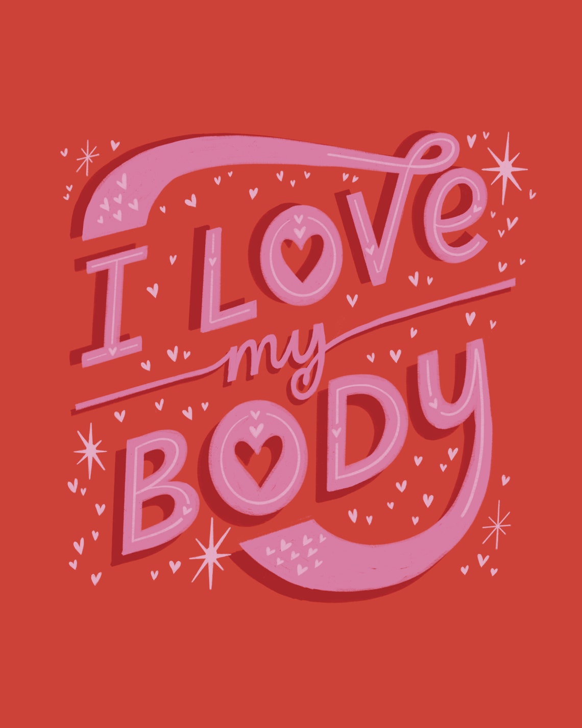 I Love My Body 8x10 Art Print Self Care Body Positive | Etsy