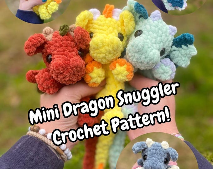 Diddy Dex the Palm Sized Snuggler Dragon Crochet Pattern Amigurumi ...