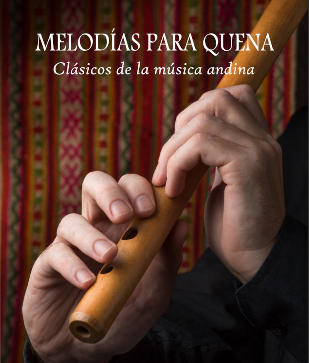 Melodias Para Quena - Clasicos De La Musica Andina (quena Sheet Music ...